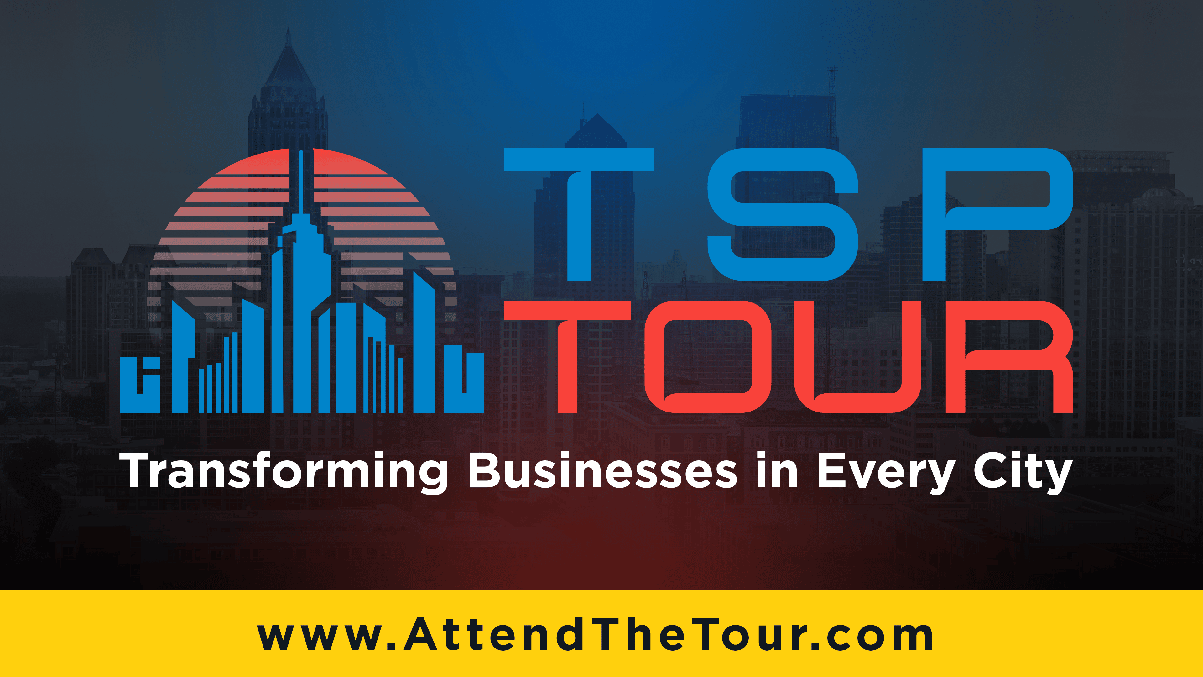 TSP Tour - Live Hands-On Training For Entrepreneurs